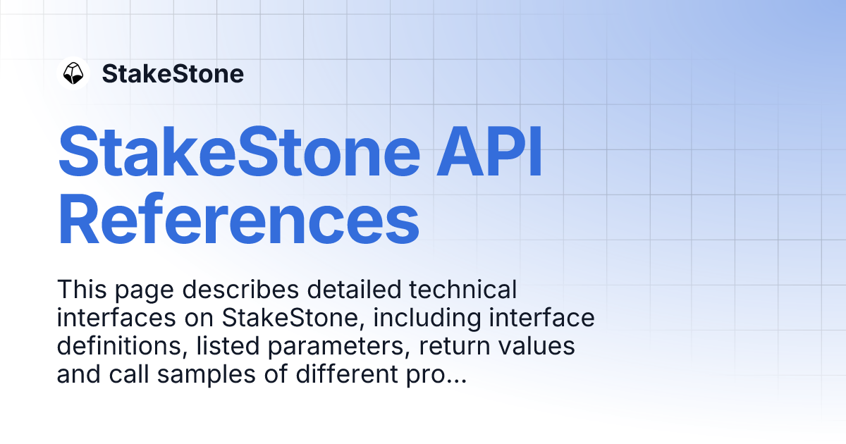 StakeStone API References | StakeStone