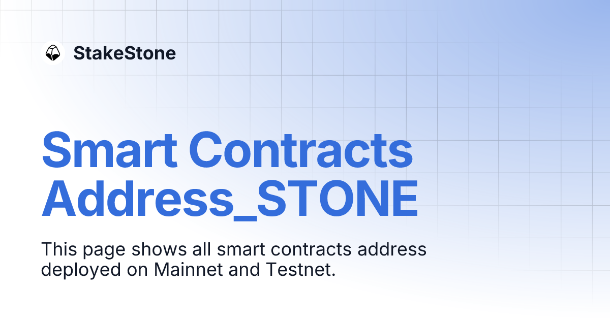 Smart Contracts Address_STONE | StakeStone